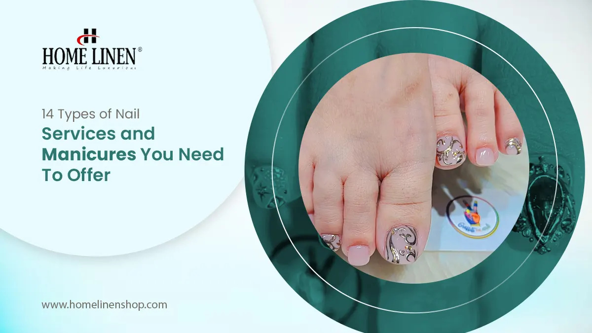 14 Types of Nail Services and Manicures You Need To Offer